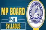 MP Board 12th Syllabus 2025 - नए बदलाव के साथ एमपी बोर्ड 12वीं का ...
