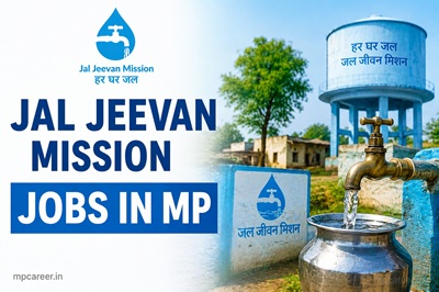 Jal Jeevan Mission Jobs In MP - Apply Now